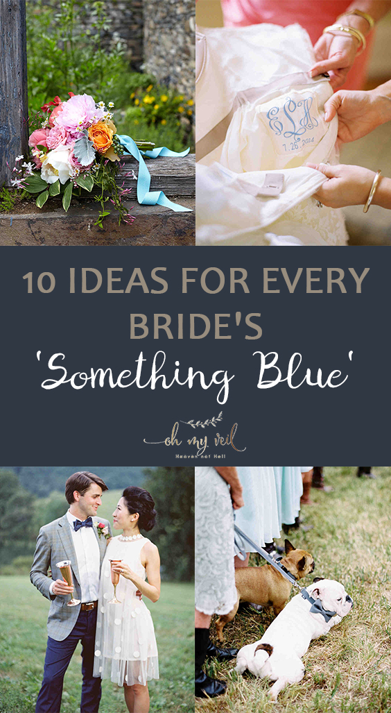 10 Ideas for Every Bride's 'Something Blue' ~ Oh My Veil
